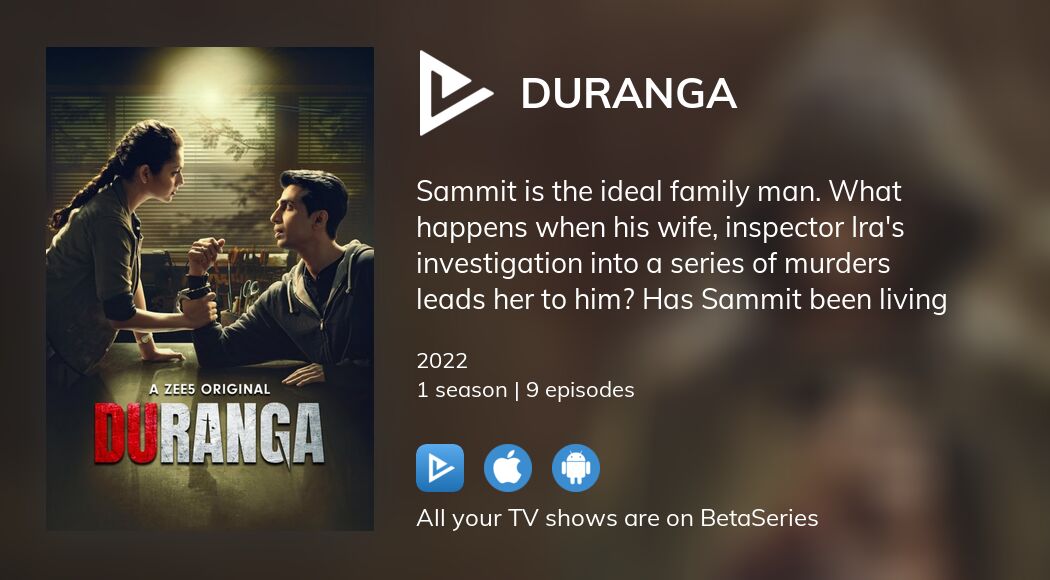 Watch Duranga streaming