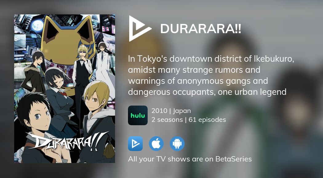 Watch Durarara!! streaming