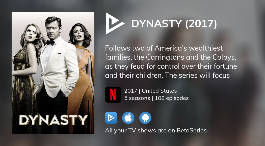 Watch Dynasty (2017) streaming