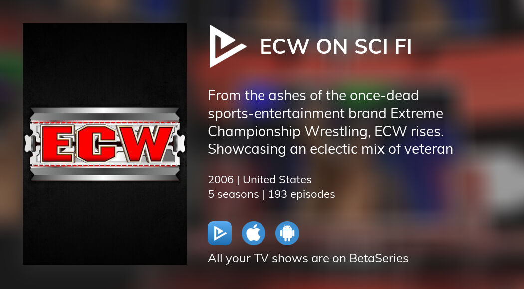 Watch ECW on Sci Fi streaming