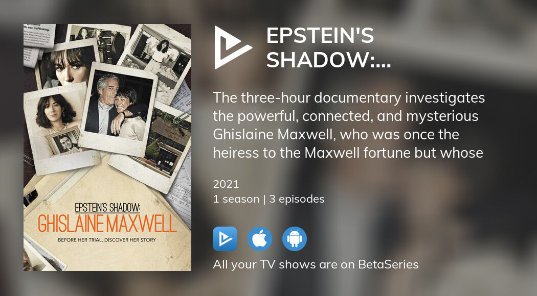 Watch Epstein's Shadow: Ghislaine Maxwell streaming