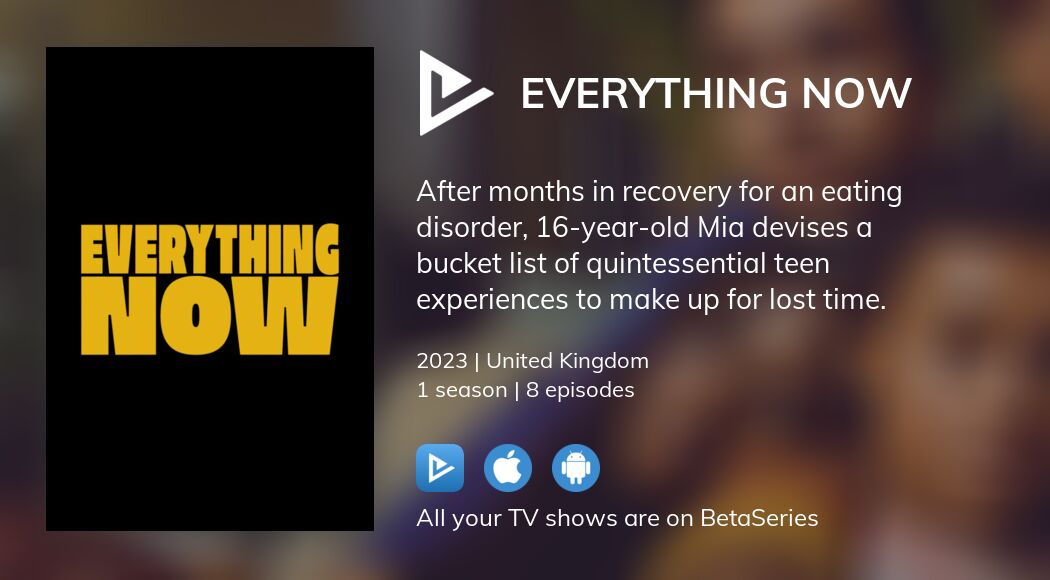 Watch Everything Now streaming