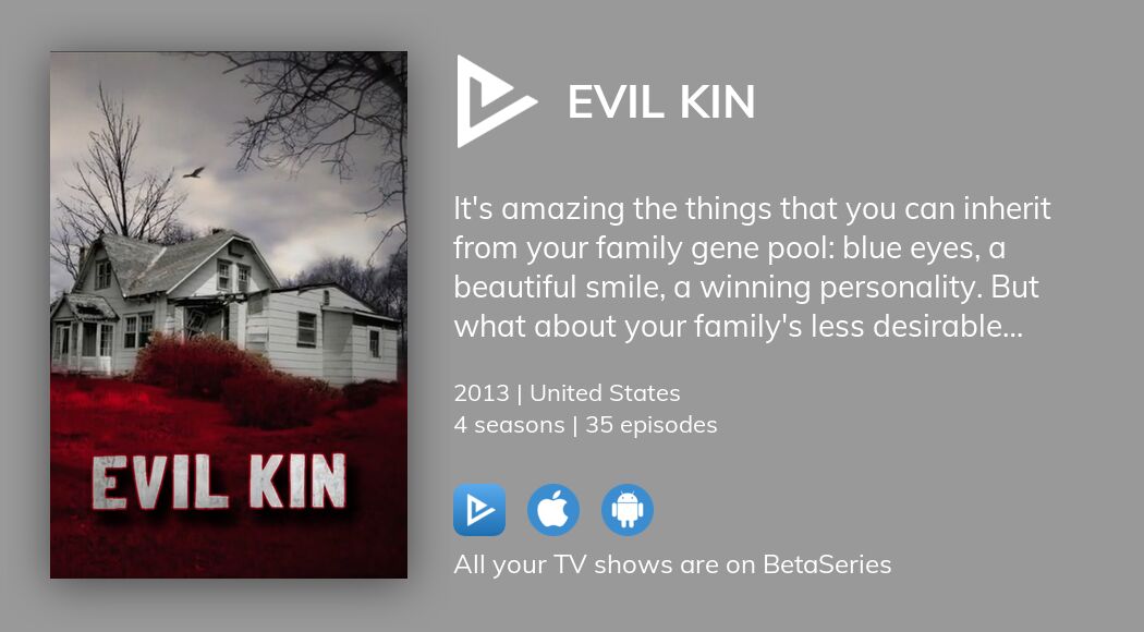 Watch Evil Kin streaming