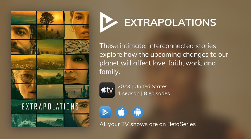 Watch Extrapolations streaming
