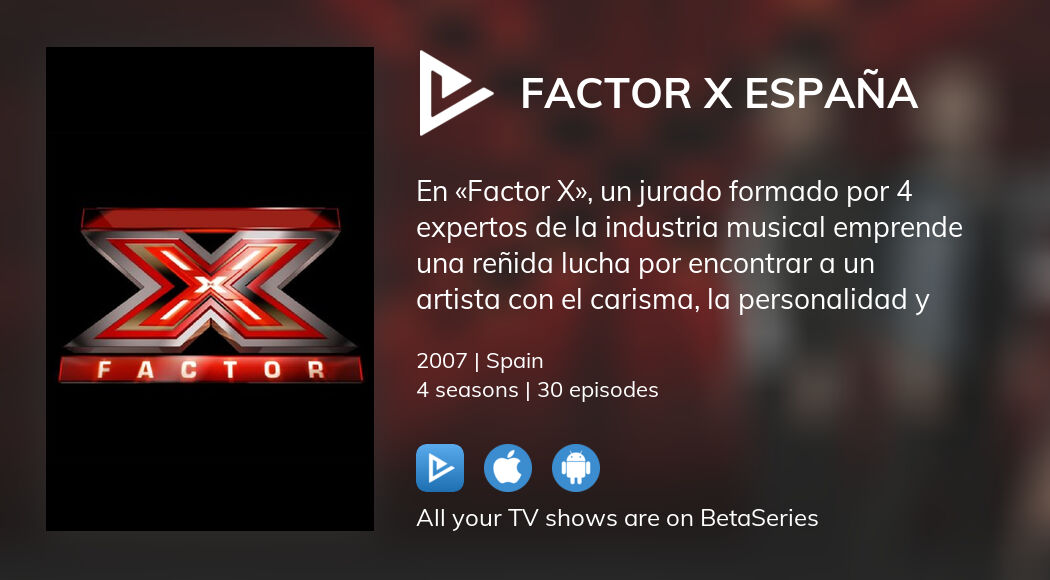 Watch Factor X España streaming