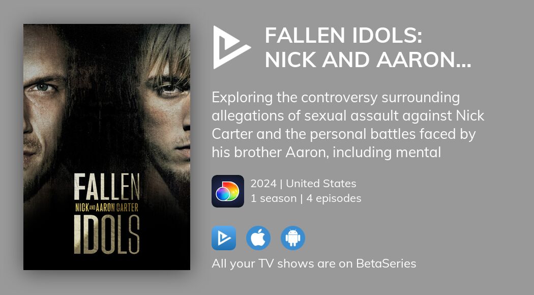 Watch Fallen Idols: Nick and Aaron Carter streaming