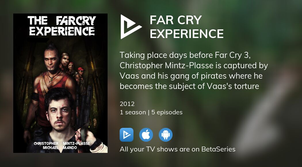 Watch Far Cry Experience Streaming