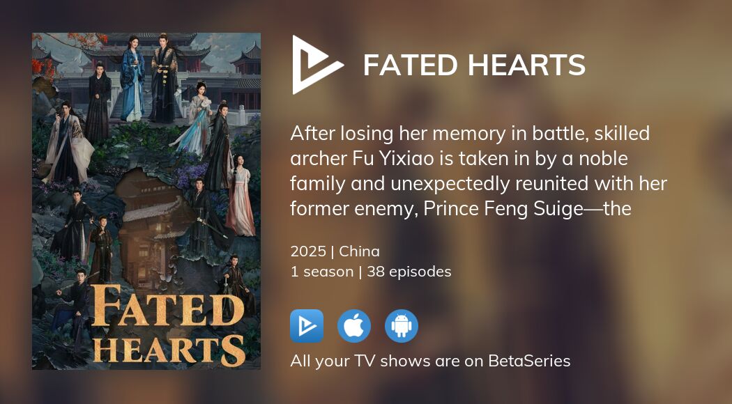 Watch Fated Hearts streaming