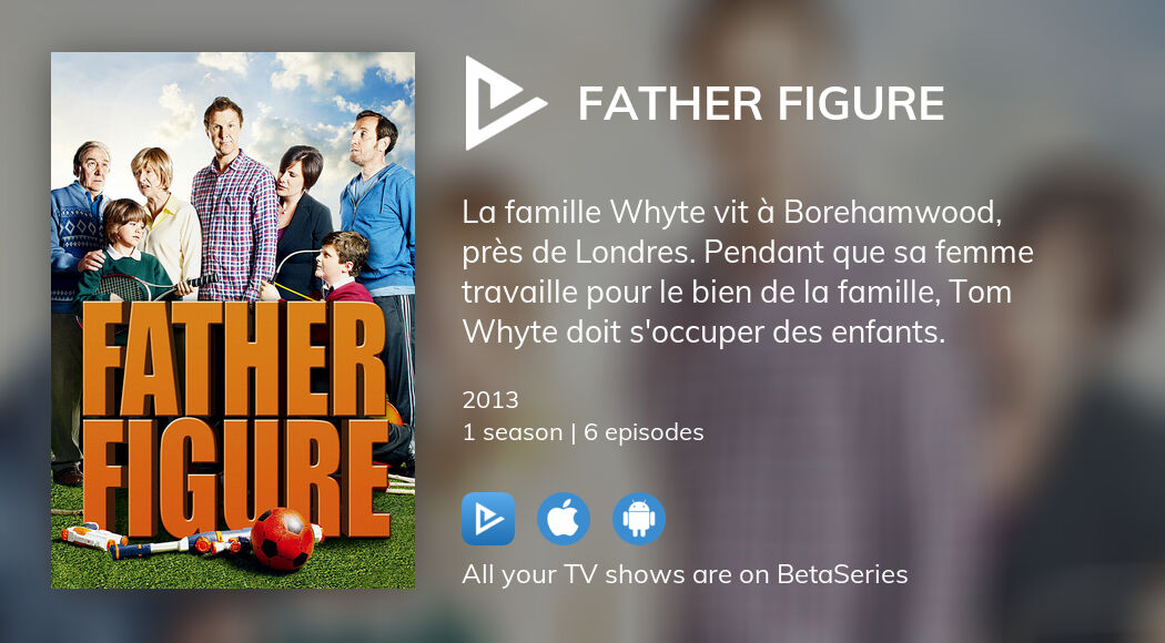 Watch Father Figure streaming