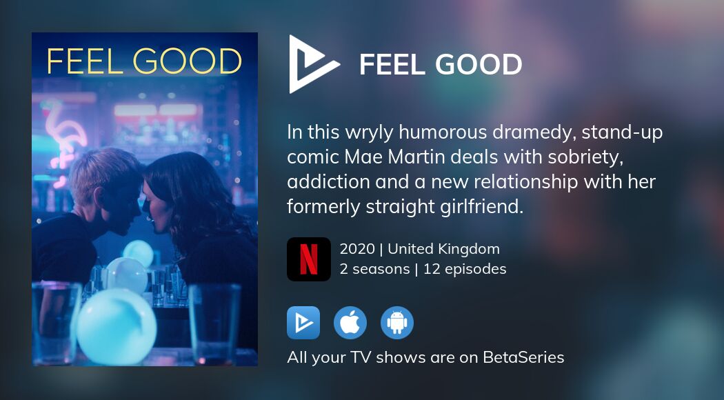Watch Feel Good streaming