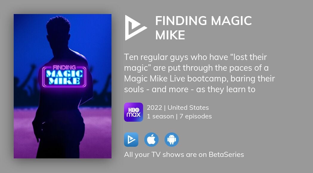 Video: Watch Finding Magic Mike in full legal stream | BetaSeries.com