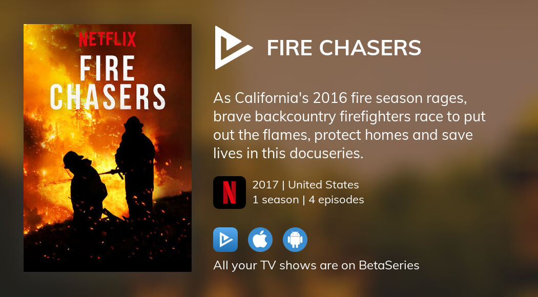 Watch Fire Chasers streaming