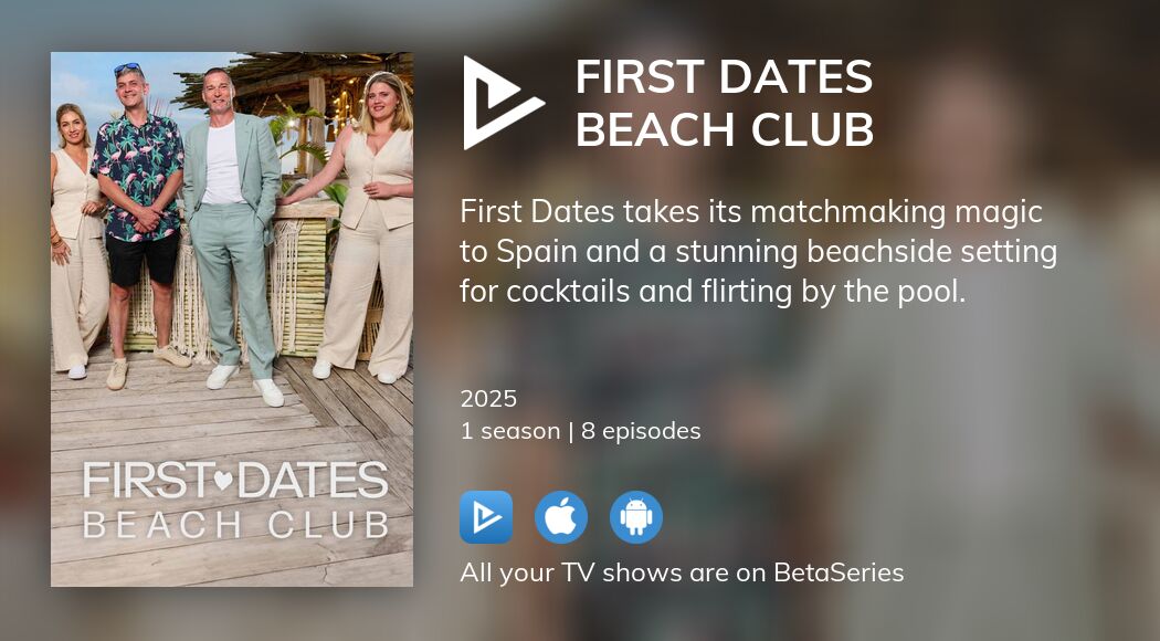 Watch First Dates Beach Club streaming