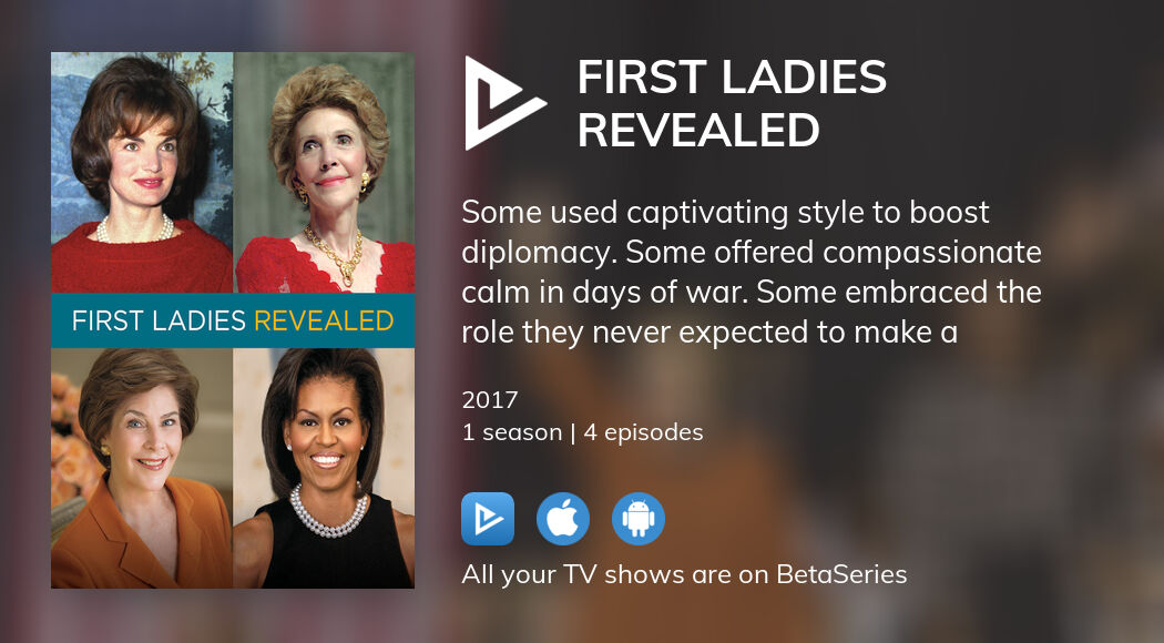 Watch First Ladies Revealed streaming