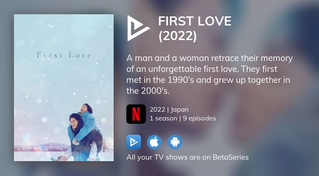 Watch First Love (JP) streaming