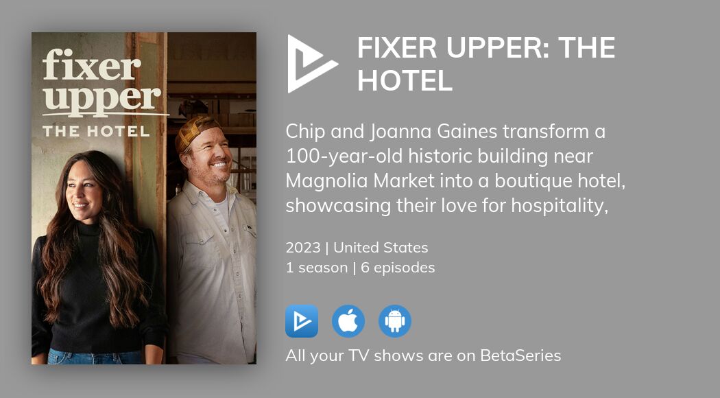 Watch Fixer Upper: The Hotel streaming