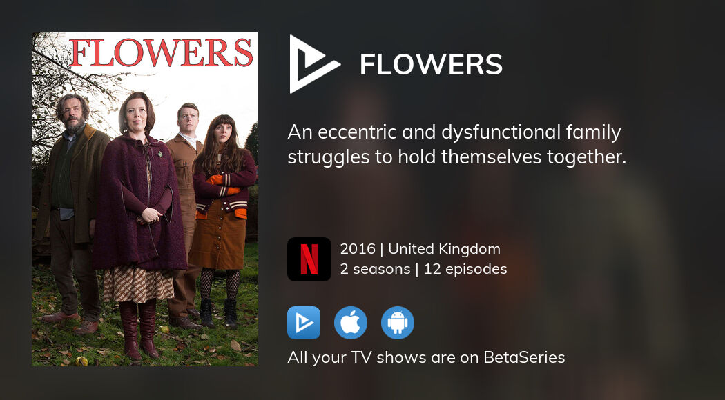 Watch Flowers streaming