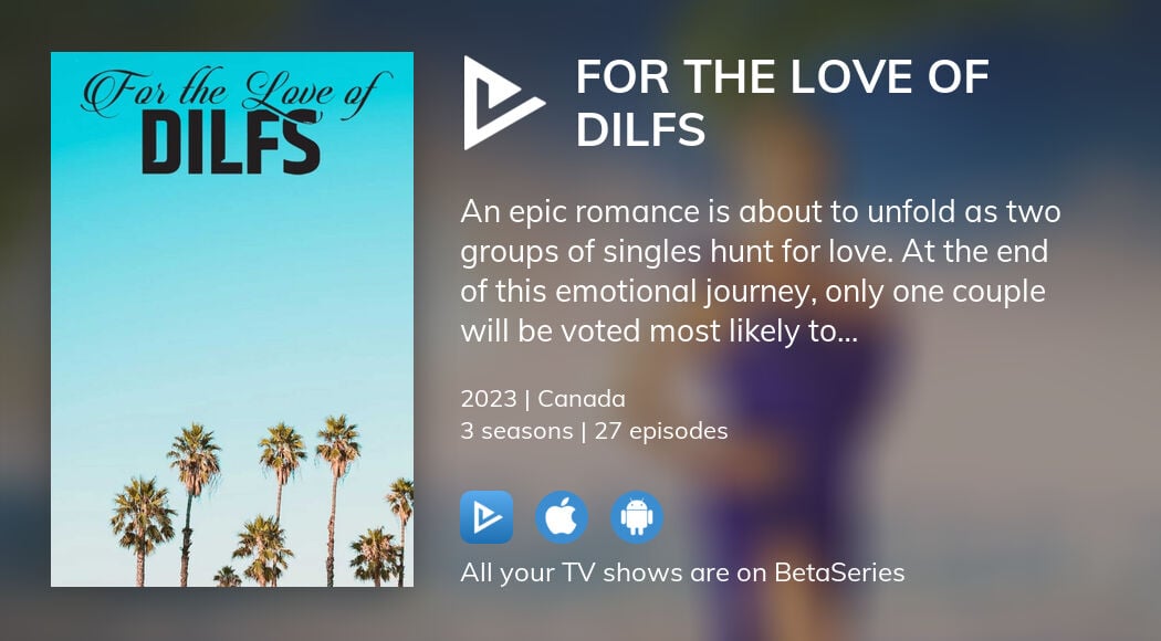 Video: Watch For the Love of DILFs in full legal stream