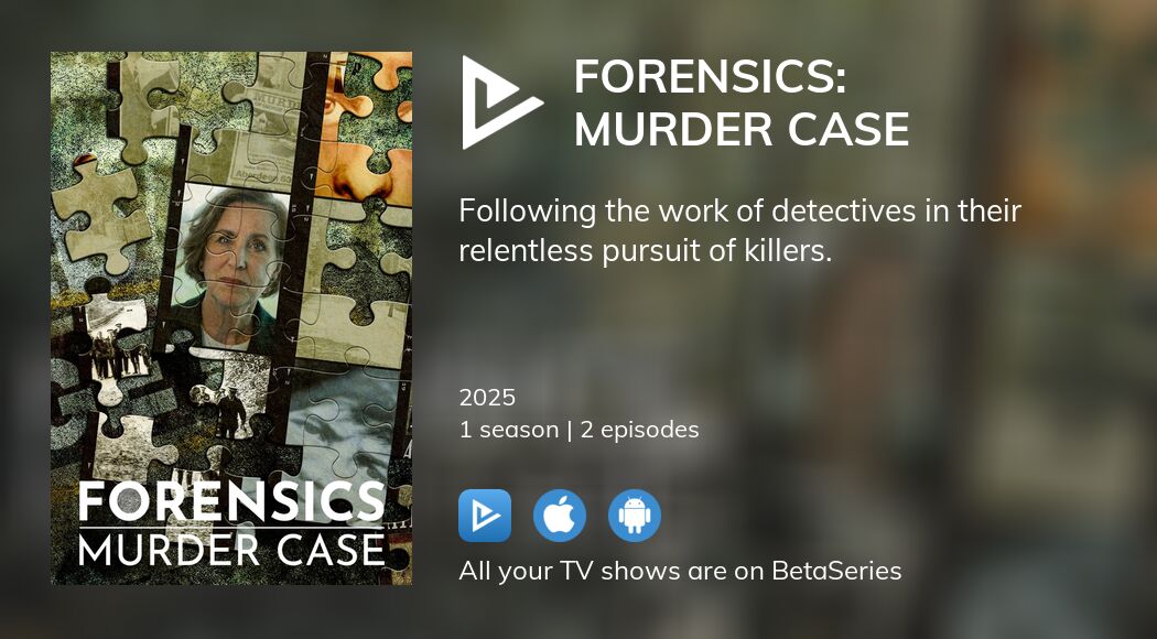 Watch Forensics: Murder Case streaming