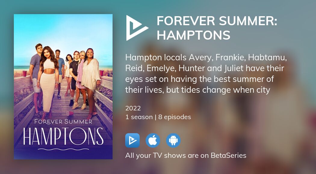 Watch Forever Summer: Hamptons streaming