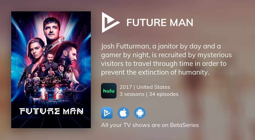 Watch Future Man streaming