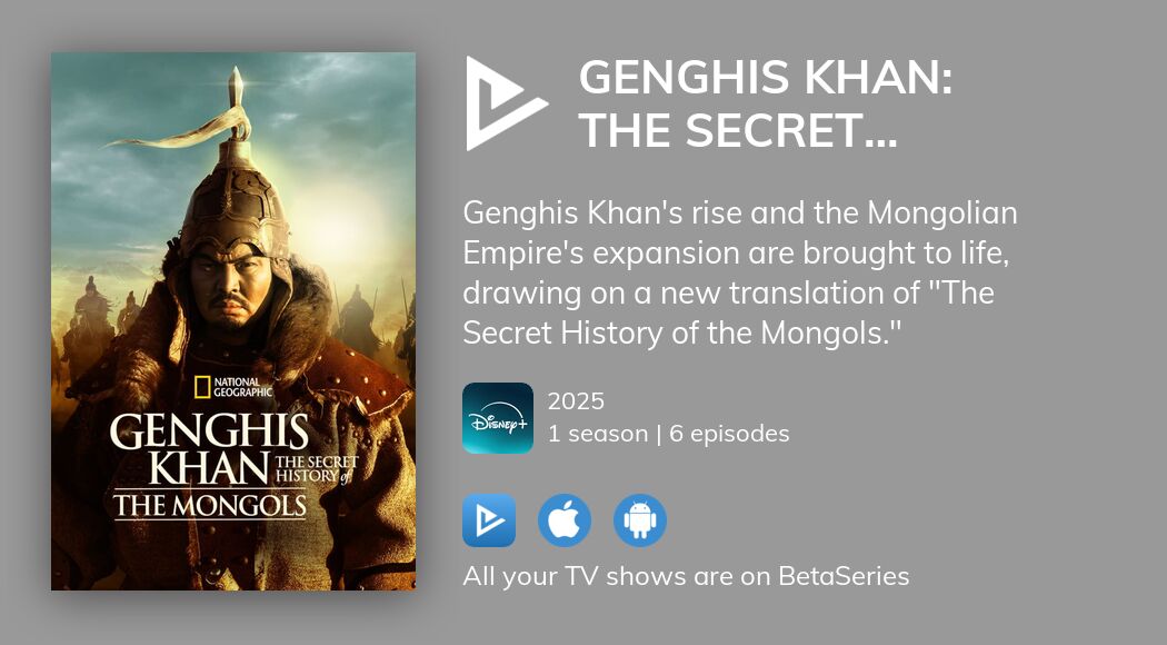 Watch Genghis Khan: The Secret History of the Mongols streaming
