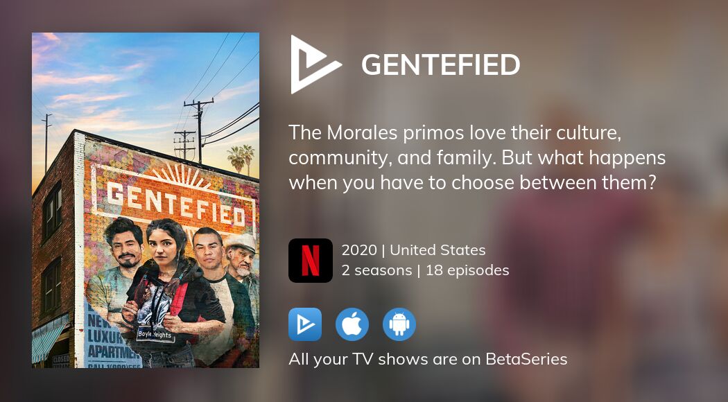 Watch Gentefied streaming