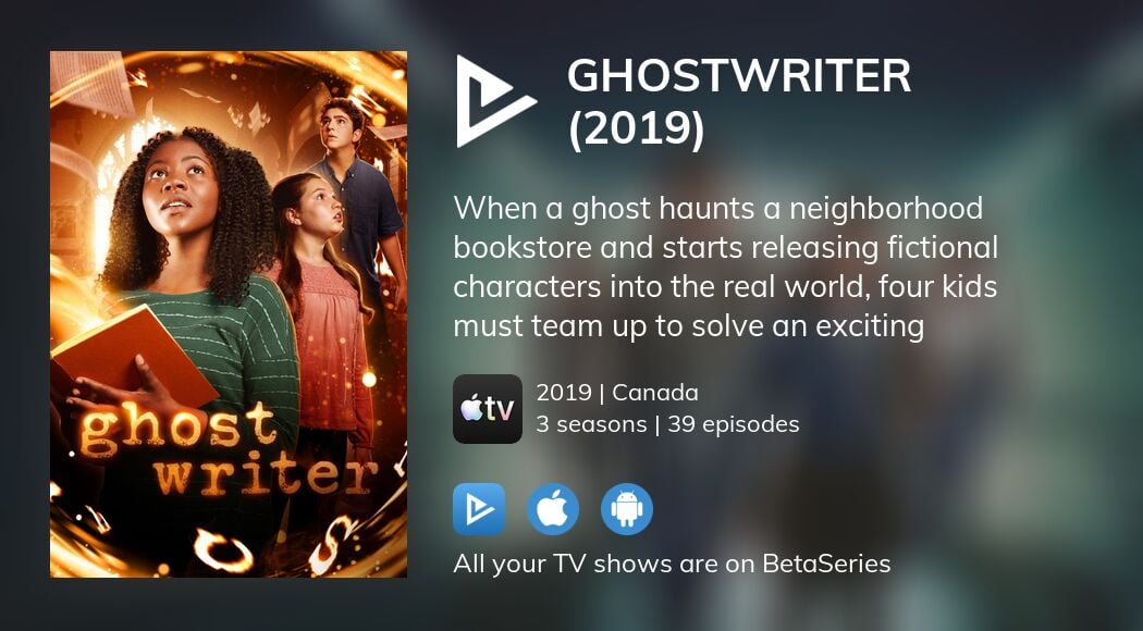 Watch Ghostwriter (2019) streaming