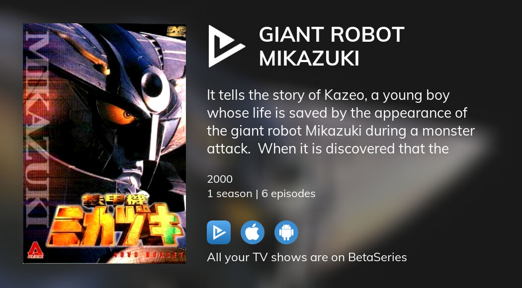Watch Giant Robot Mikazuki streaming