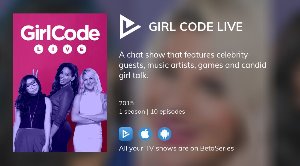 Watch Girl Code Live streaming