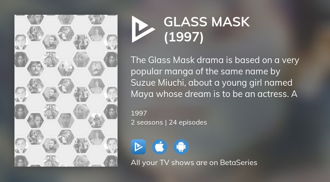 Watch Glass Mask (1997) streaming