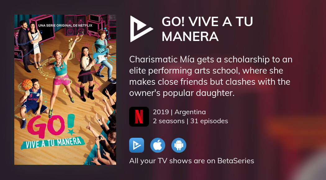 Watch Go! Vive a tu manera streaming