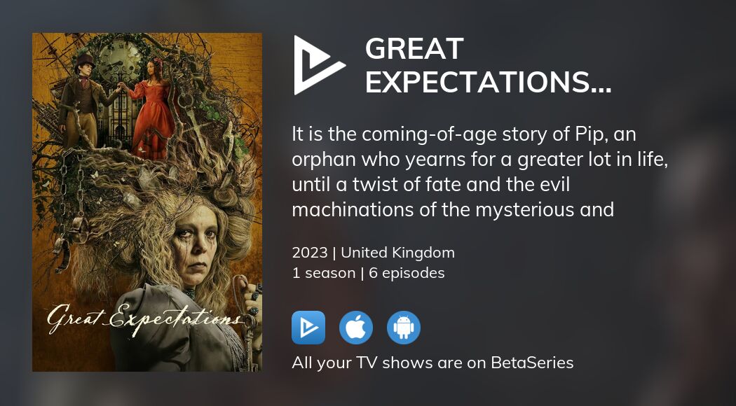 Watch Great Expectations (2023) streaming