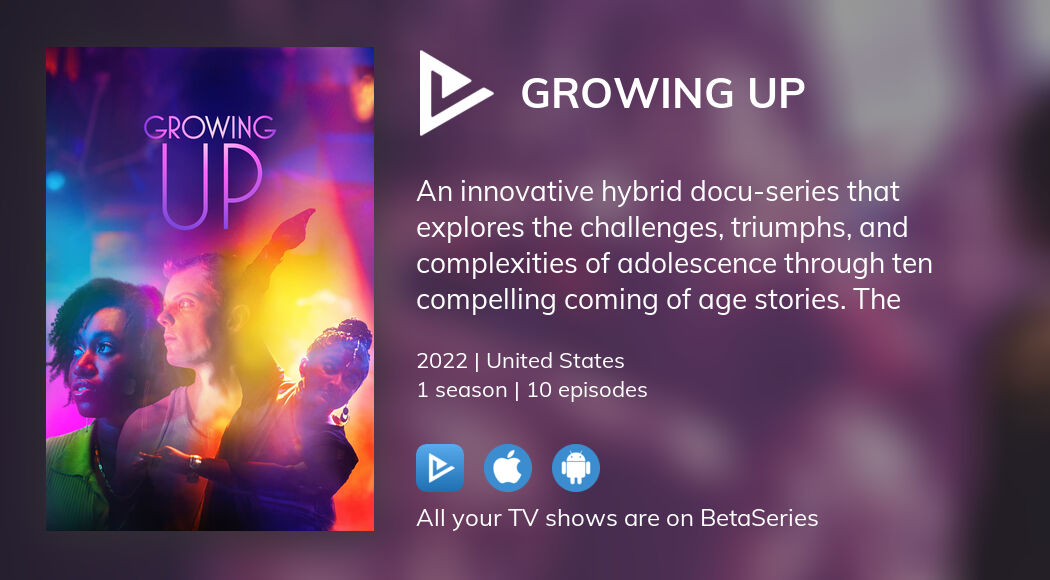 Watch Growing Up streaming