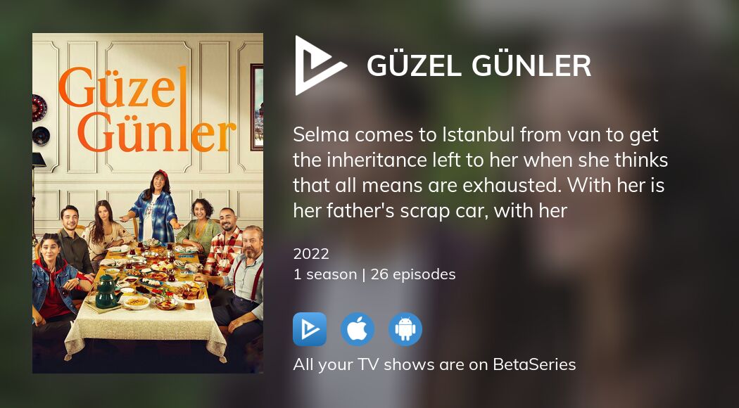 Watch Güzel Günler streaming