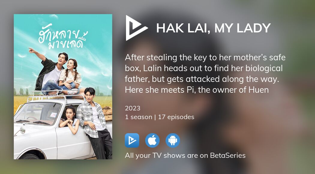 Watch Hak Lai, My Lady streaming