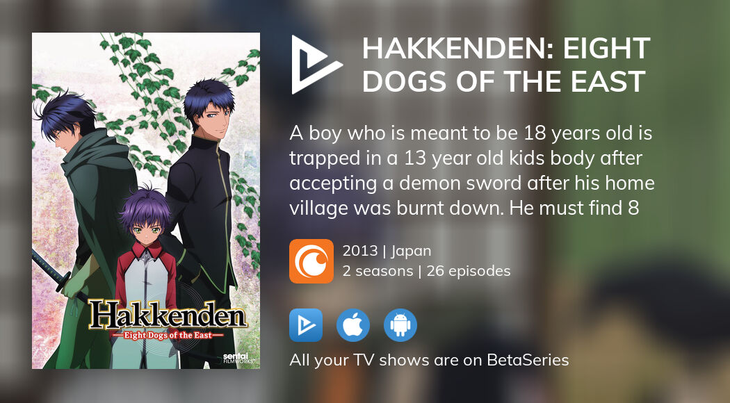 Watch Hakkenden: Eight Dogs of the East streaming