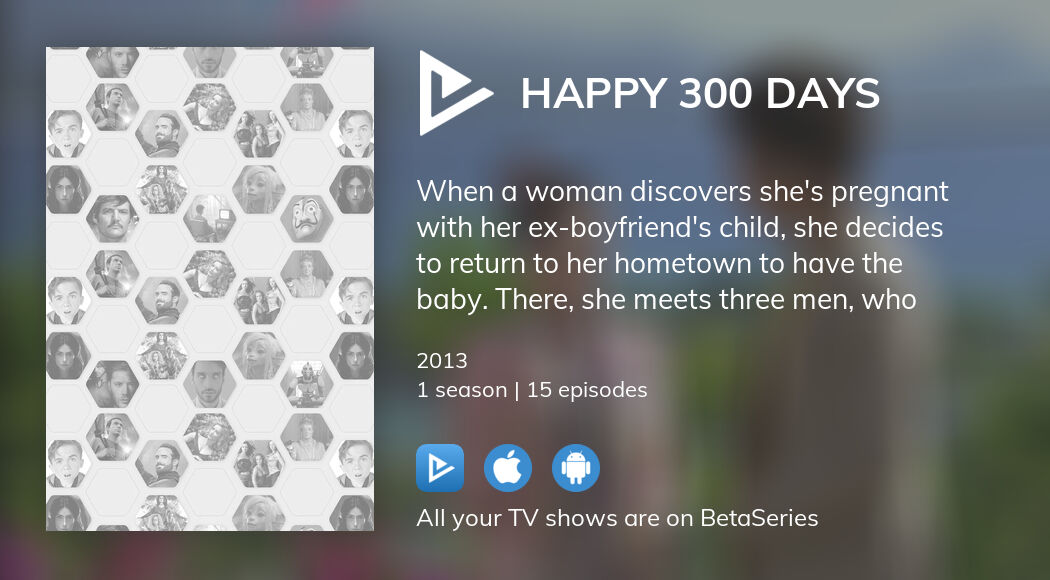 Watch Happy 300 Days streaming