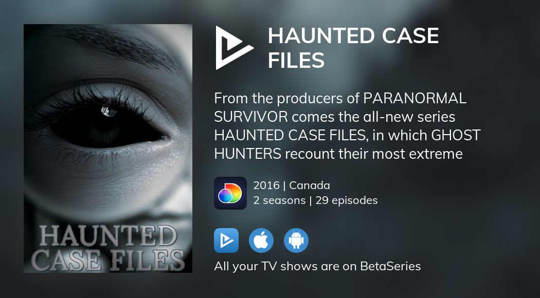 Watch Haunted Case Files streaming