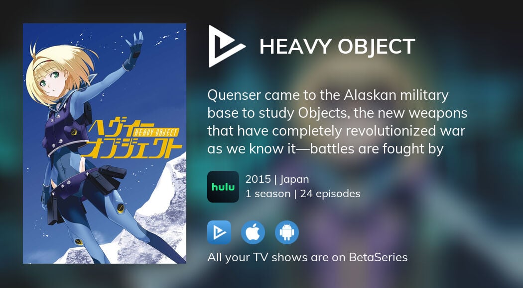 Watch Heavy Object streaming