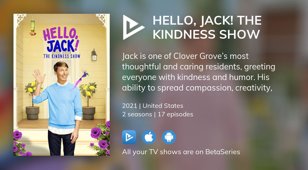 Watch Hello, Jack! The Kindness Show streaming