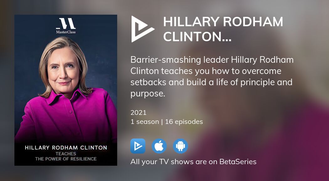 Watch MasterClass: Hillary Rodham Clinton Teaches The Power Of ...