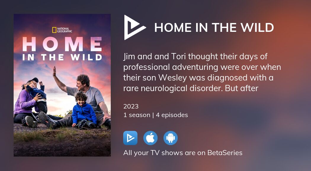 Watch Home in the Wild streaming