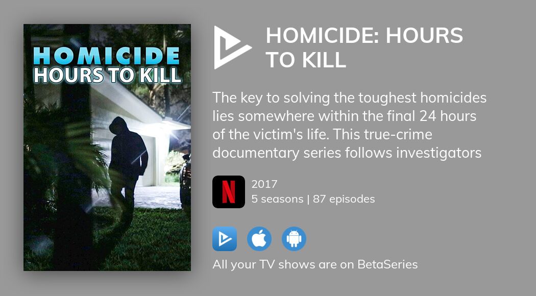 Watch Homicide: Hours to Kill streaming