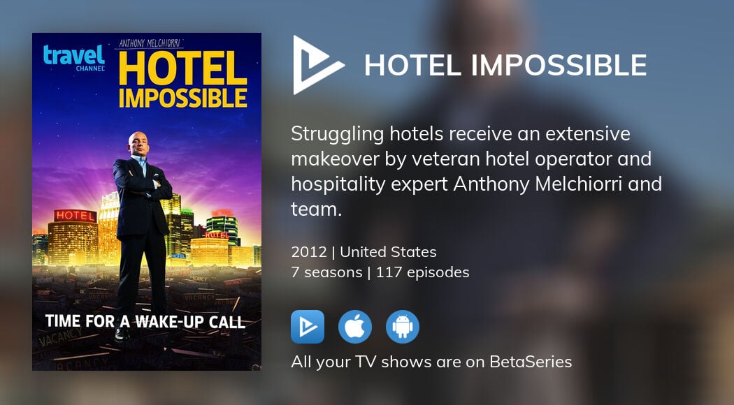 Watch Hotel Impossible streaming