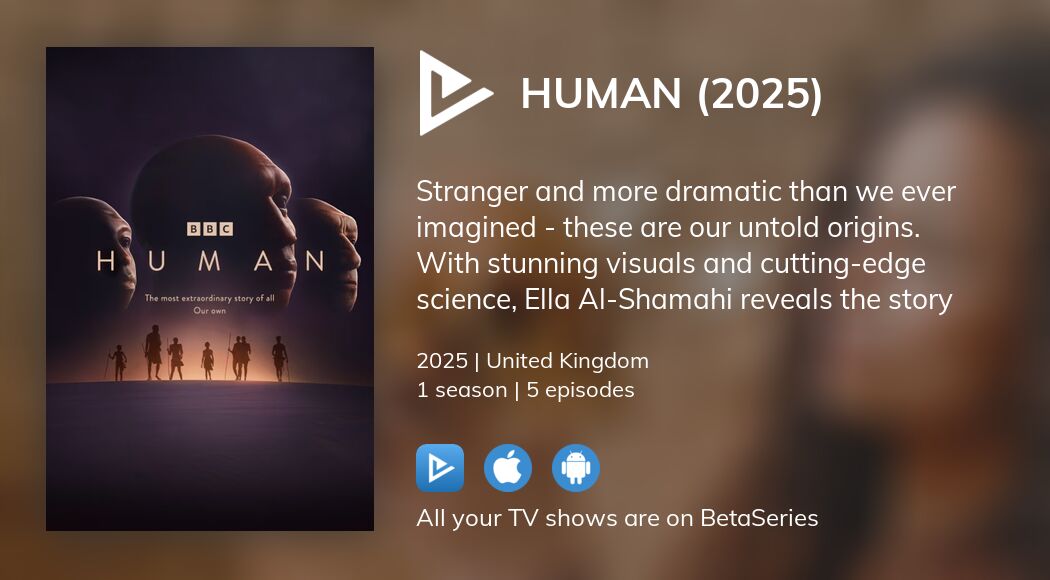 Watch Human (2025) streaming
