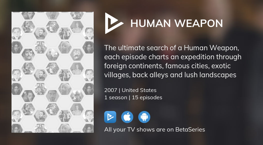 Watch Human Weapon streaming