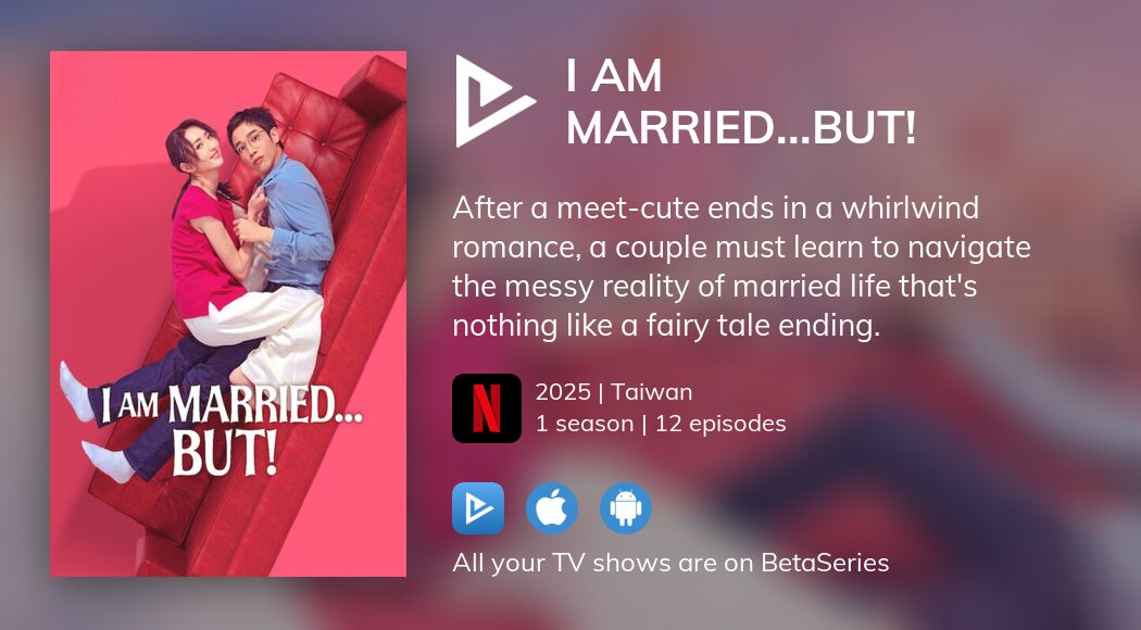 Watch I Am Married...But! streaming