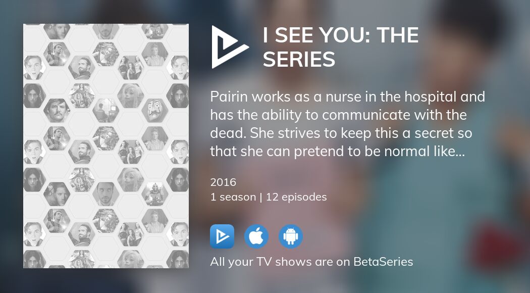 Watch I See You: The Series streaming