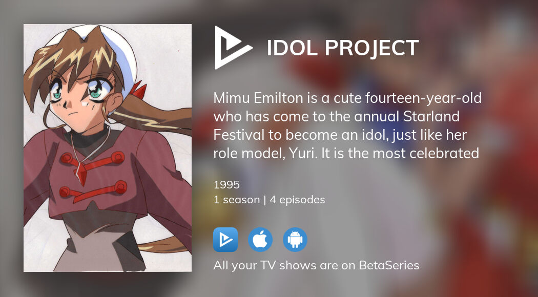 Watch Idol Project streaming